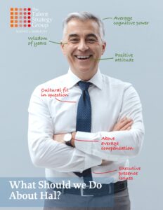The Talent Strategy Group - What Should we Do About Hal?