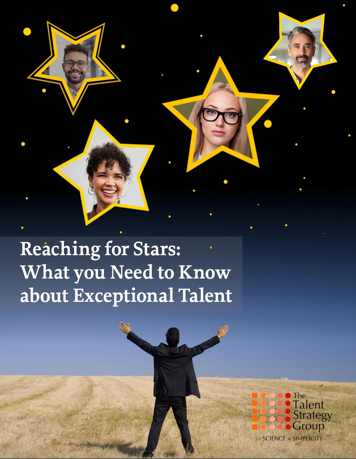 The Talent Strategy Group - Reaching for Stars: What you Need to Know ...